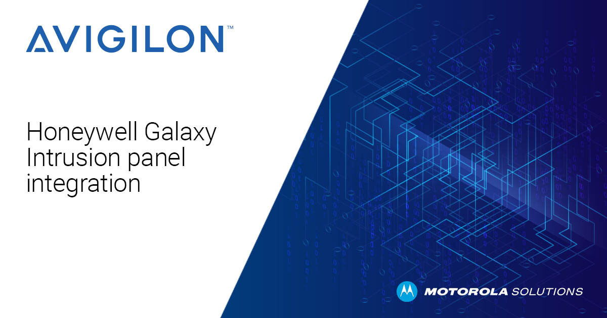 Honeywell Galaxy Integration with Avigilon Unity Video